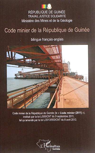 CODE MINIER DE LA REPUBLIQUE DE GUINEE - Winning International Group